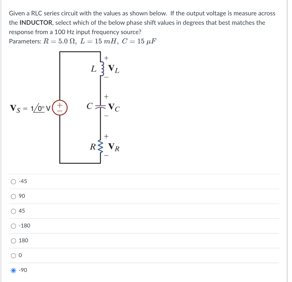 Solved Given a RLC series circuit with the values as shown | Chegg.com