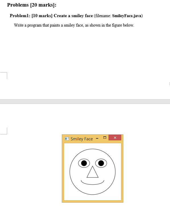Solved Problems [20 marks]: Probleml: [10 marks] Create a | Chegg.com