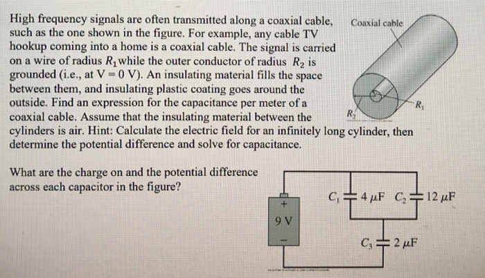 Solved High frequency signals are often transmitted along a | Chegg.com