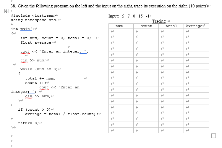 Solved 38. Given the following program on the left and the | Chegg.com