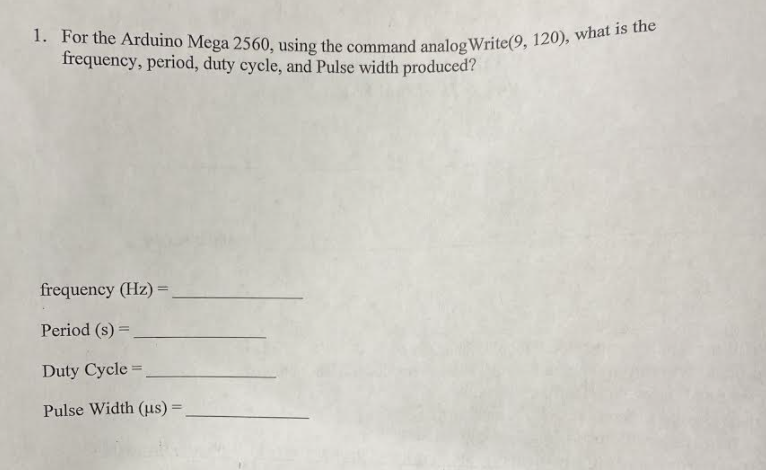 Solved 1. For the Arduino Mega 2560, using the command | Chegg.com