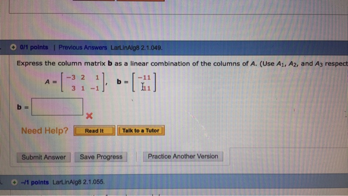 Solved Express the column matrix b as a linear combination | Chegg.com