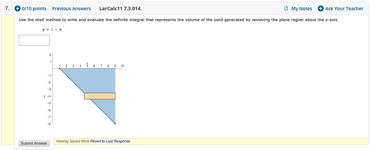 Solved 7. + 0/10 points Previous Answers LarCalc11 7.3.014. | Chegg.com