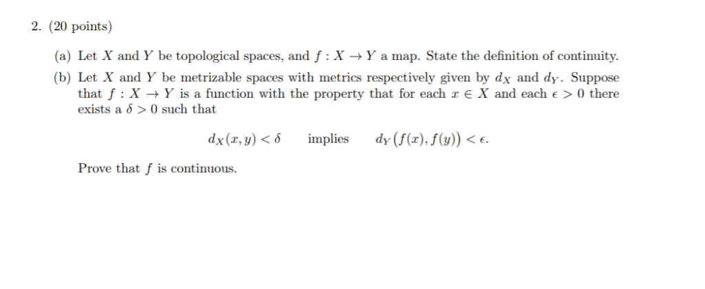 Solved (a) Let X and Y be topological spaces, and f : X → Y | Chegg.com