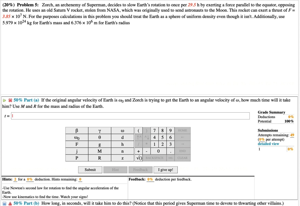 Solved (20\%) Problem 5: Zorch, an archenemy of Superman, | Chegg.com