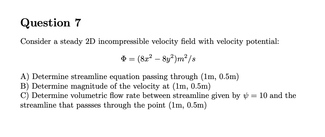 Solved Consider a steady 2D incompressible velocity field | Chegg.com