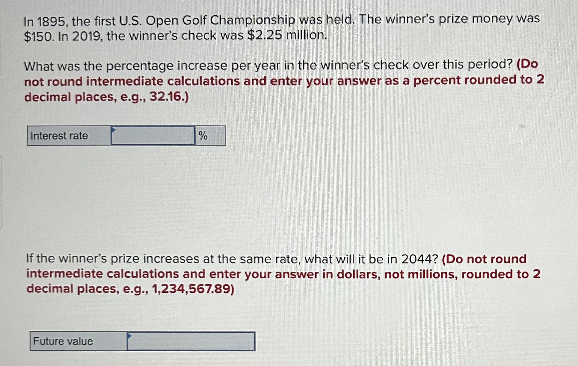 Solved In 1895 , the first U.S. Open Golf Championship was | Chegg.com