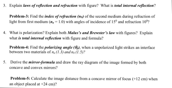 Solved 3. Explain laws of reflection and refraction with | Chegg.com