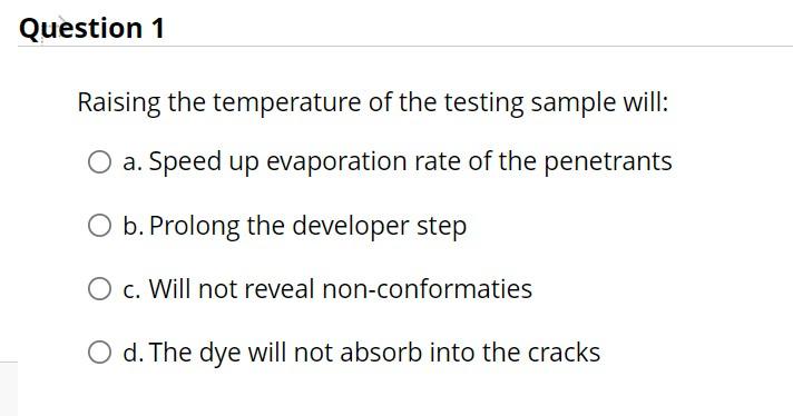 Solved Question 1 Raising the temperature of the testing | Chegg.com