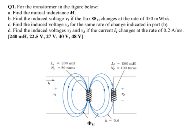Solved Q1. For the transformer in the figure below: a. Find | Chegg.com