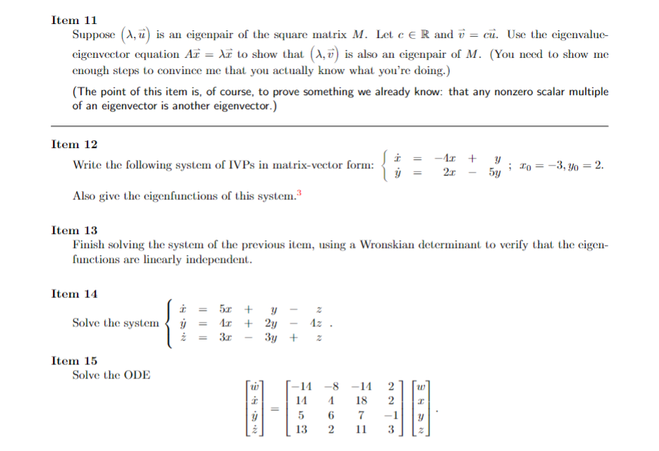 Solved Item 11 Suppose (A, ū) is an eigenpair of the square | Chegg.com