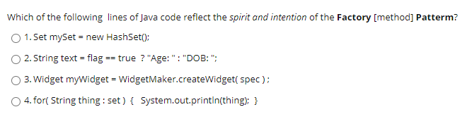 Solved Which of the following lines of Java code reflect the | Chegg.com