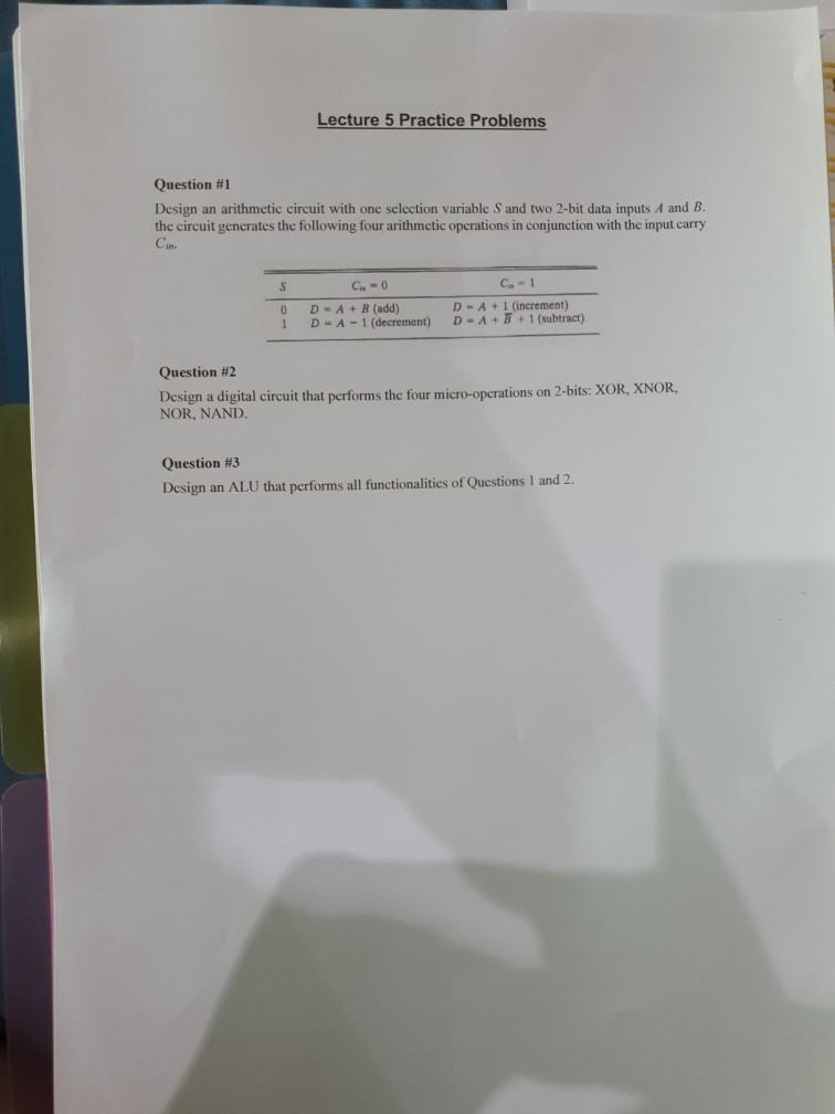 Solved Lecture 5 Practice Problems Question #1 Design an | Chegg.com