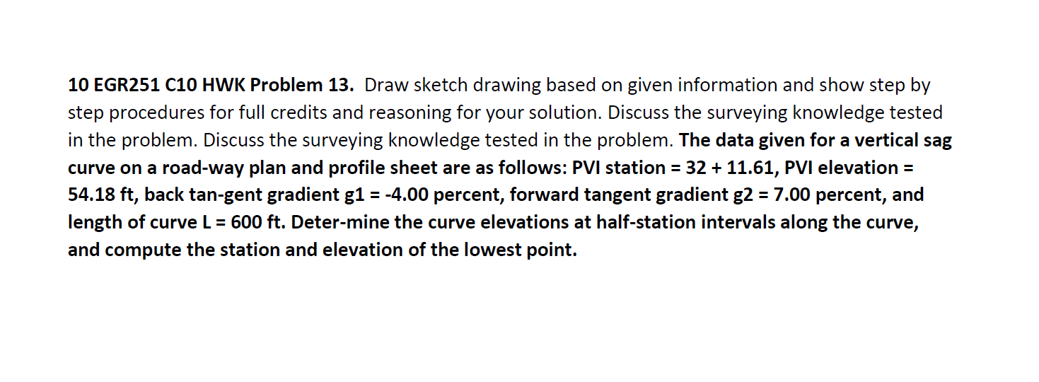 Solved 10 EGR251 C10 HWK Problem 13. Draw sketch drawing | Chegg.com