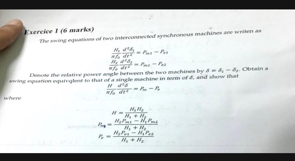 Solved Exercice 1 (6 marks) The swing equations of two | Chegg.com