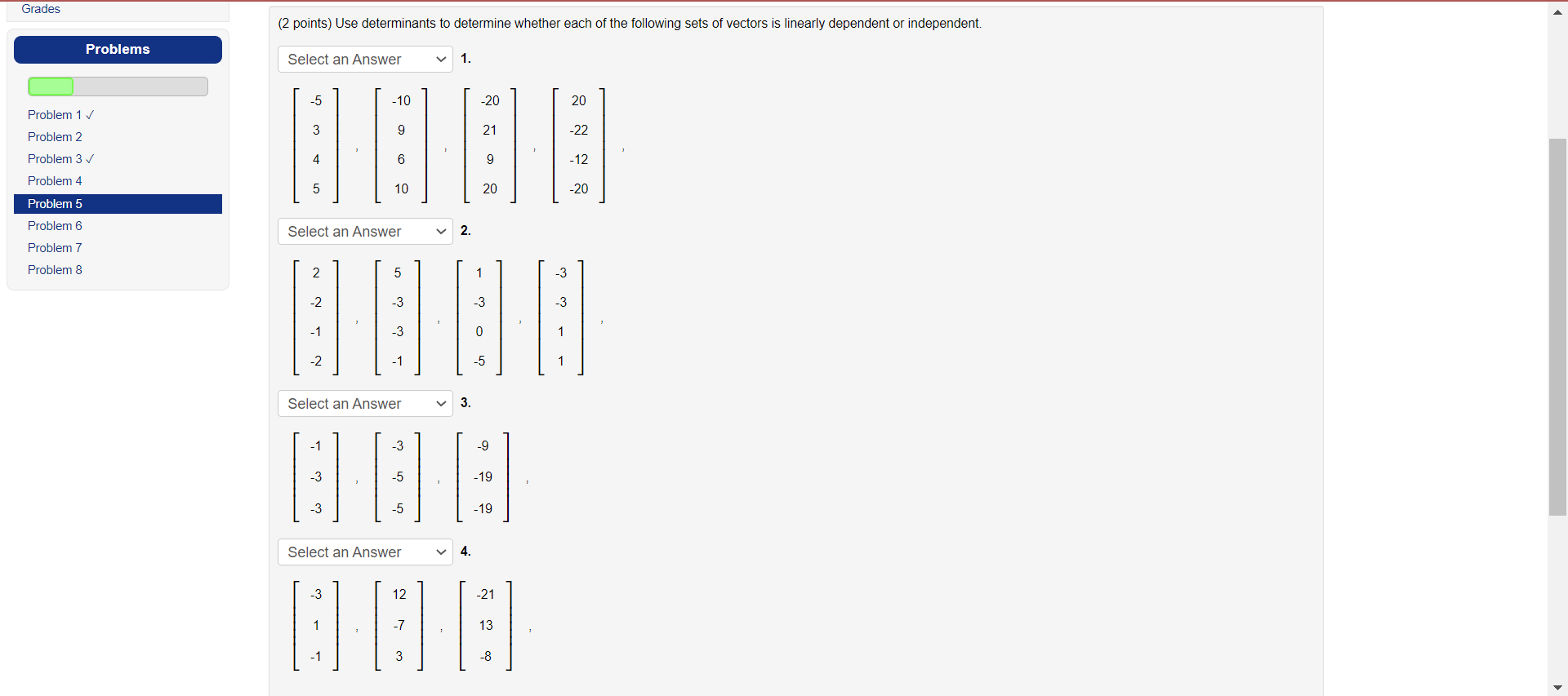 Solved Grades 1 (2 points) Use determinants to determine | Chegg.com