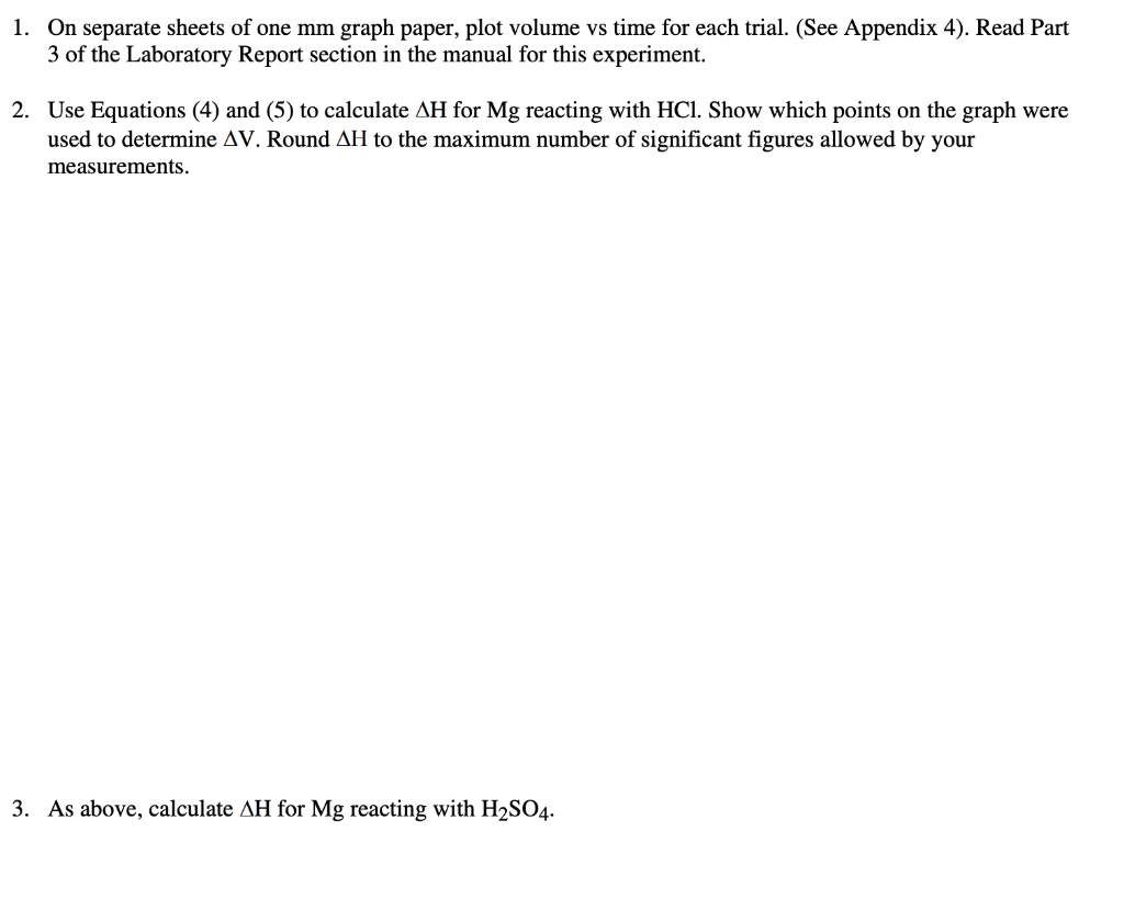 1. On separate sheets of one mm graph paper, plot | Chegg.com