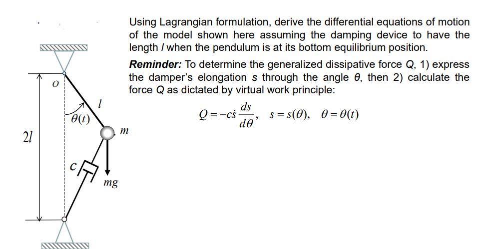 Solved Using Lagrangian formulation, derive the differential | Chegg.com