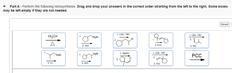 Solved Part A - Perform the following retrosynthesis. Drag | Chegg.com