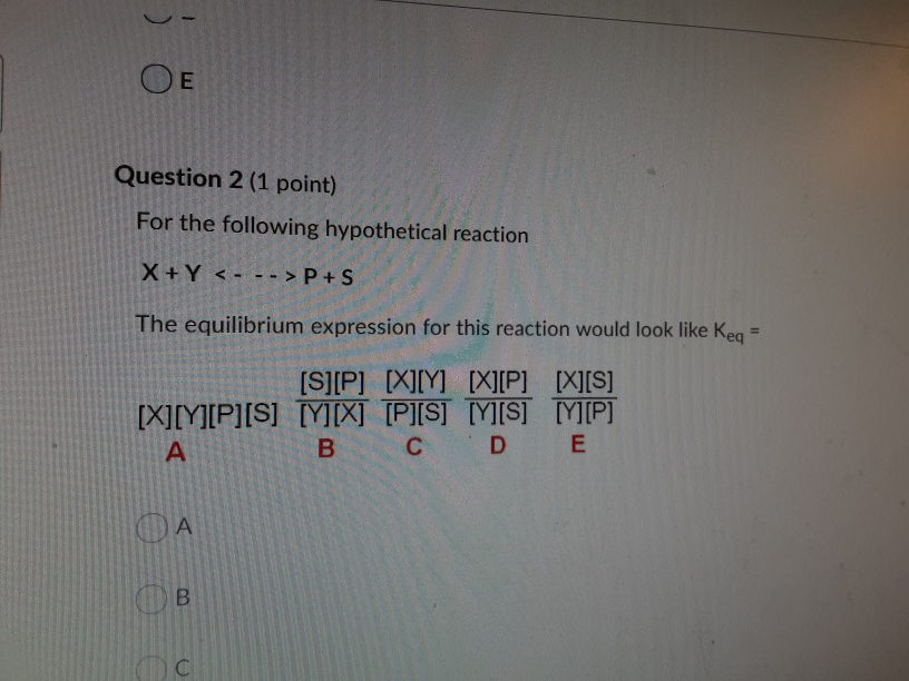 Solved Question 2 (1 point) For the following hypothetical | Chegg.com