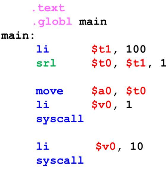 Solved . text .globl main main: li $t1, 100 srl $t0, $t1, 1 | Chegg.com