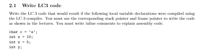 Solved 2.1 Write LC3 code Write the LC-3 code that would | Chegg.com
