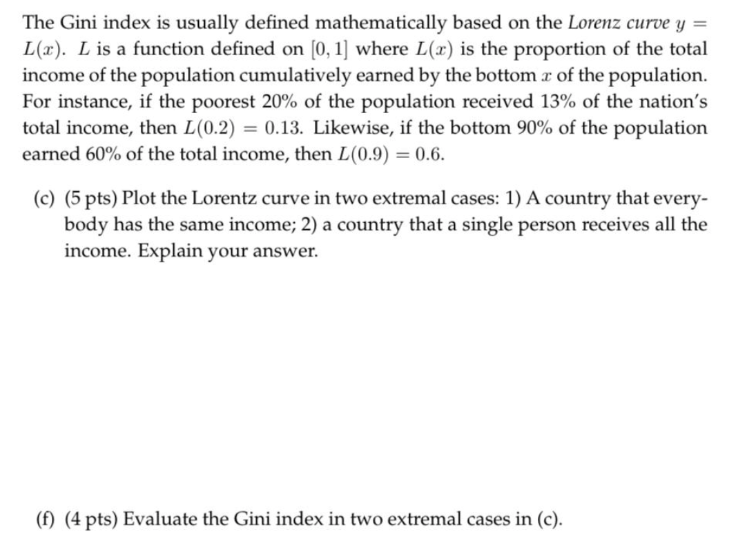 Solved The Gini index is usually defined mathematically | Chegg.com