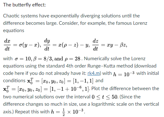 Solved The butterfly effect: Chaotic systems have | Chegg.com