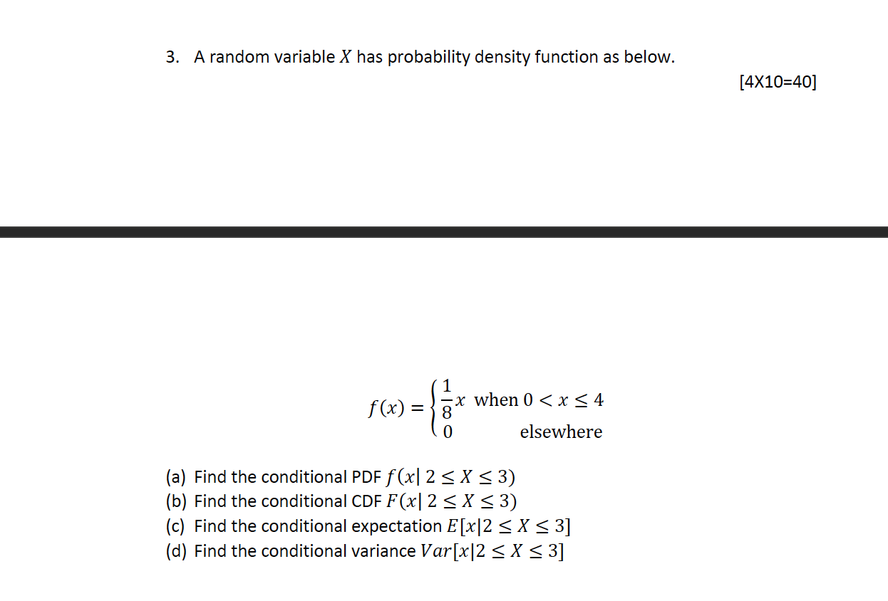 Solved 3. A random variable X has probability density | Chegg.com