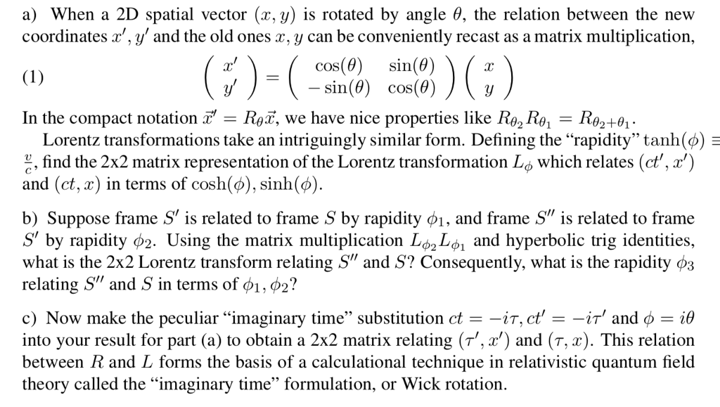 Solved a) When a 2D spatial vector (x, y) is rotated by | Chegg.com
