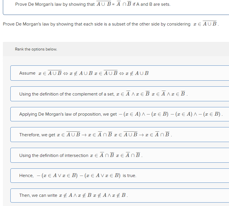 Solved Prove De Morgan's law by showing that A∪B=Aˉ∩Bˉ if A | Chegg.com