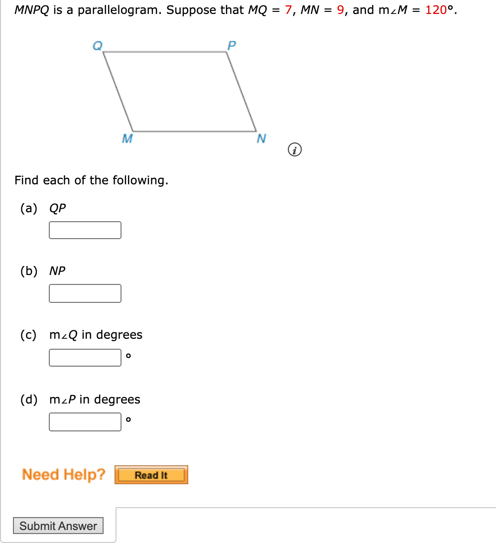 Solved MNPQ is a parallelogram. Suppose that MQ = 7, MN = 9, | Chegg.com