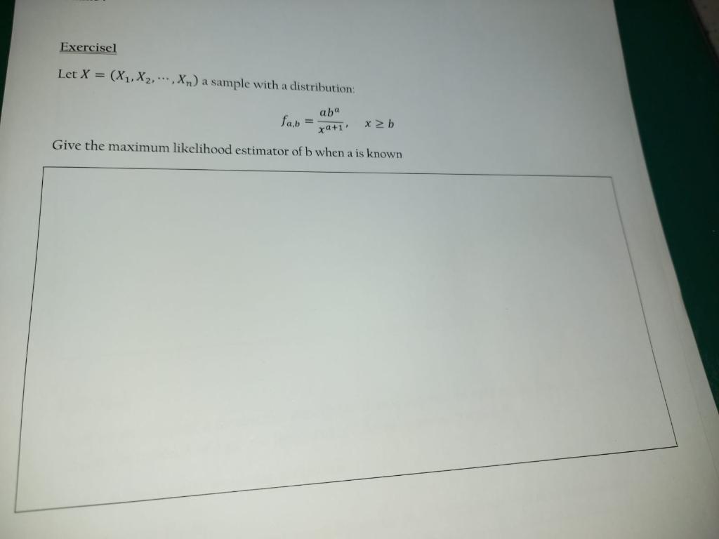 Solved Exercisel Let X = (X1,x2,.,xn) a sample with a | Chegg.com