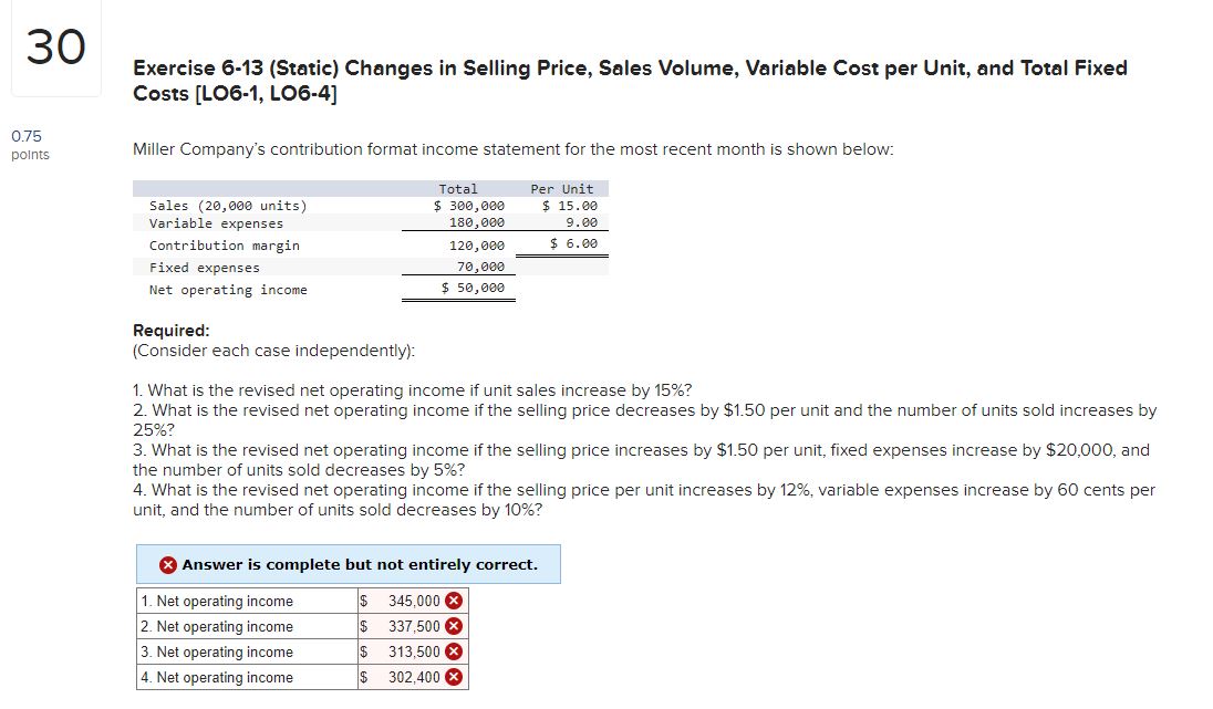Solved Exercise 6-13 (Static) ﻿Changes in Selling Price, | Chegg.com