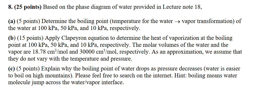 Solved 8. (25 ﻿points) ﻿Based on the phase diagram of water | Chegg.com