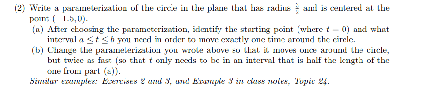 Solved 2) Write a parameterization of the circle in the | Chegg.com