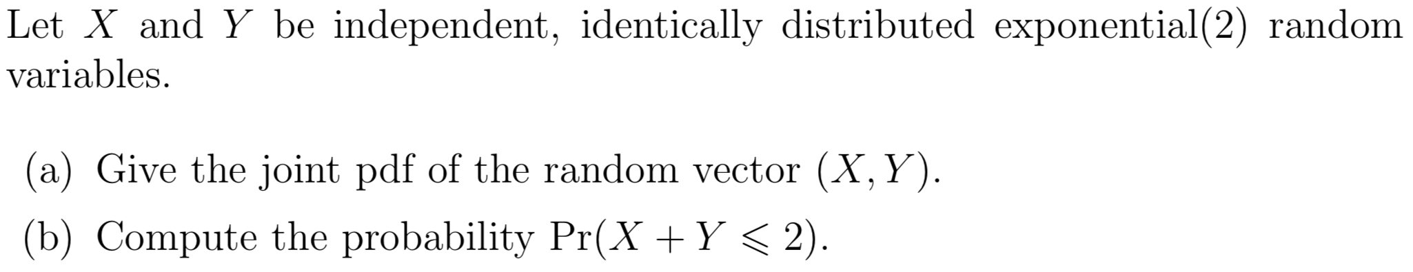 Solved Let x ﻿and Y ﻿be independent, identically distributed | Chegg.com
