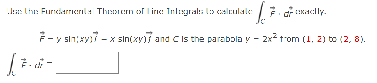Solved Use the Fundamental Theorem of Line Integrals | Chegg.com