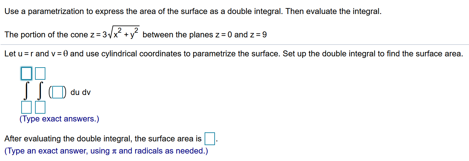 Solved Use a parametrization to express the area of the | Chegg.com