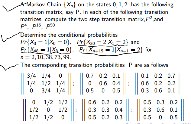 Solved A Markov Chain {Xn} on the states 0, 1, 2. has the | Chegg.com