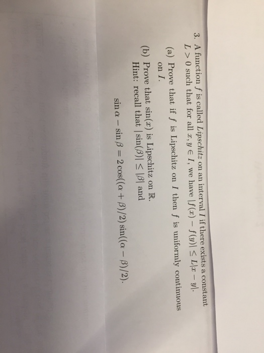 Solved 3. A function f is called Lipschitz on an interval I | Chegg.com