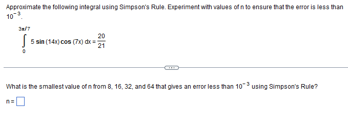 Solved Approximate the following integral using Simpson's | Chegg.com