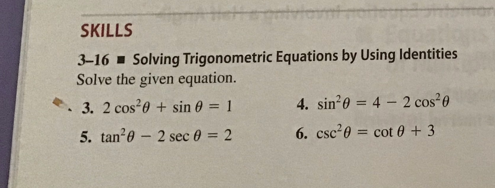 Solved SKILLS 3–16 – Solving Trigonometric Equations by | Chegg.com