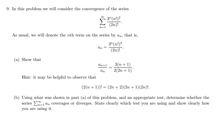 Solved 9. In this problem we will consider the convergence | Chegg.com