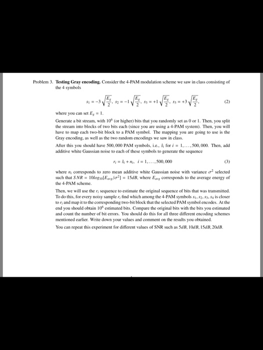 Consider the 4-PAM modulation scheme we saw in class | Chegg.com