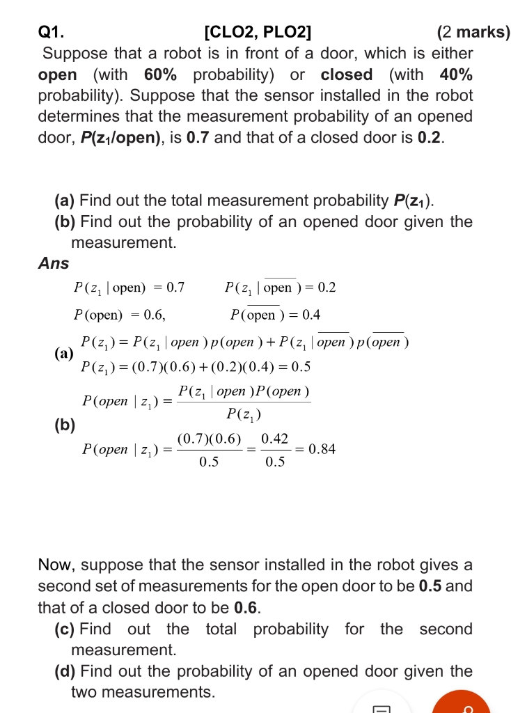 Solved Q1. [CLO2, PLO2] (2 marks) Suppose that a robot is in | Chegg.com