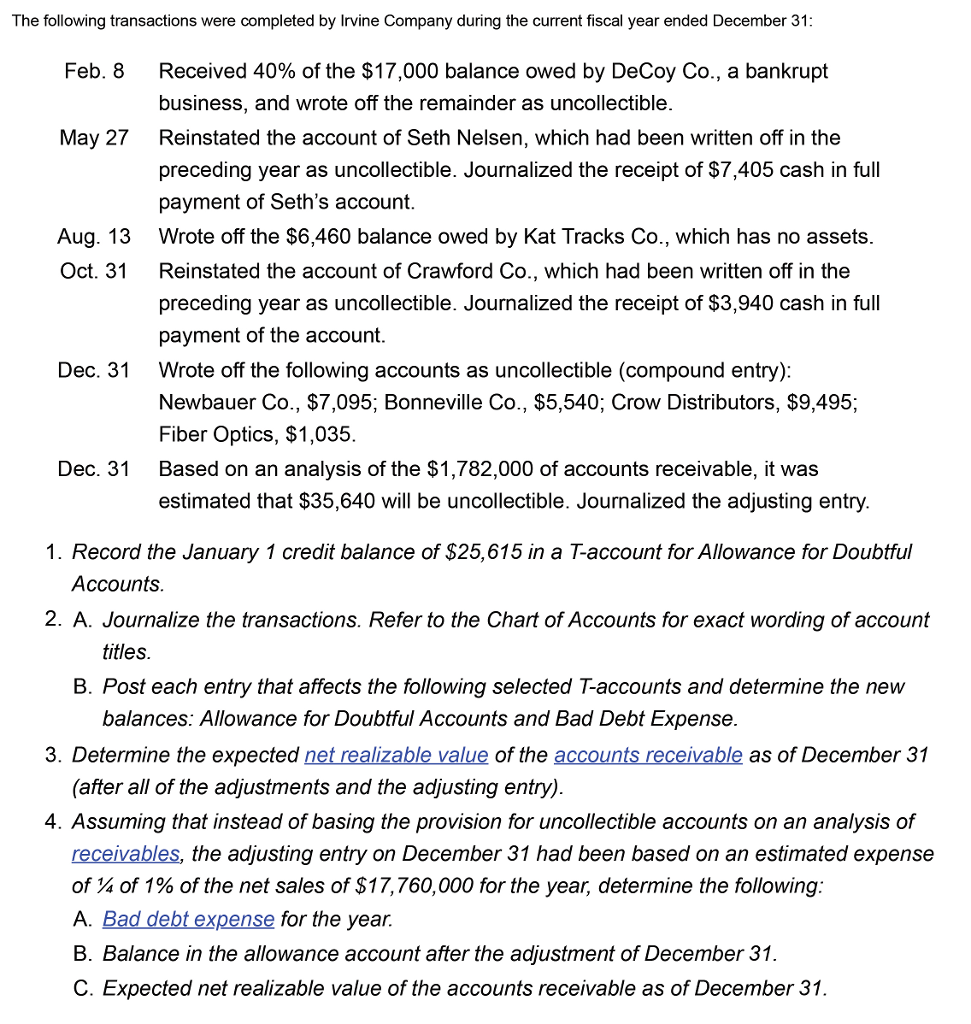 Solved The following transactions were completed by Irvine | Chegg.com
