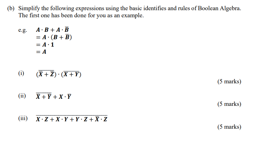 Solved (b) Simplify the following expressions using the | Chegg.com