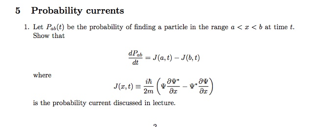 Solved 5 Probability currents 1. Let Pab(t) be the | Chegg.com