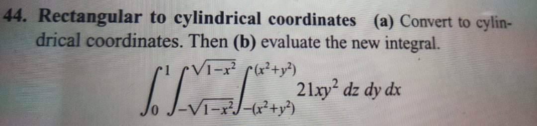 Solved 4. Rectangular to cylindrical coordinates (a) Convert | Chegg.com